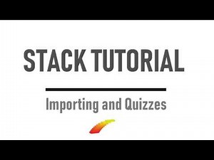 Importing and Quizzes - STACK Tutorial