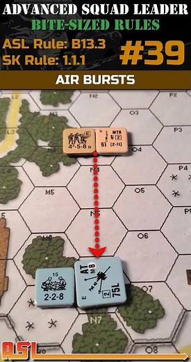 Bite-Sized Advanced Squad Leader Rules - No. 39