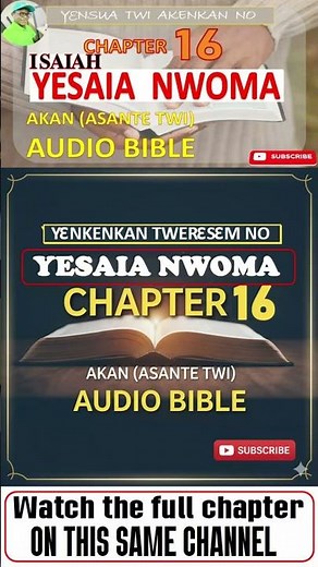 🙏 ISAIAH CHAPTER 16 IN ASANTE TWI (AKAN) — HOPE FOR MOAB 🎧 #audiobible