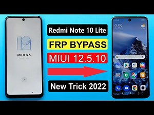REDMI NOTE 10 LITE FRP BYPASS | MIUI 12.5 FRP LOCK BYPASS | REDMI NOTE 10 LITE GOOGLE ACCOUNT REMOVE