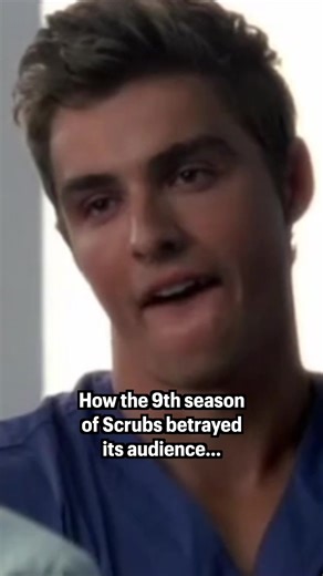 The Controversial 9th Season of Scrubs Explained