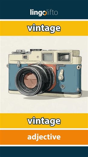 🇬🇧🇪🇸 vintage - vintage : learn English : aprendamos inglés : vocabulary builder