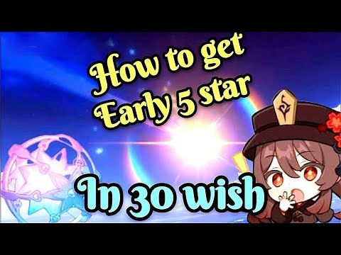 How to get 5 star character in genshin impact | how to get early 5 star character in genshin impact