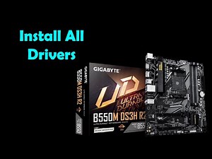 Full Driver Installation for Gigabyte B550M DS3H R2 | Windows 11/10
