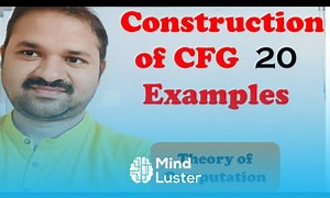 Mind Luster - Learn Construction of CFG for a given language Regular Expression Examples TOC FLAT