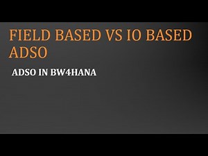 Part 10 - Field based vs IO based ADSO