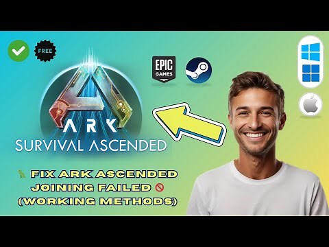 How to Fix Ark Ascended Joining Failed (2025 Guide)