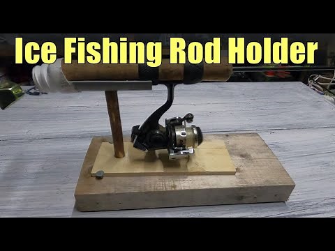 DIY Ice Fishing Rod Holder