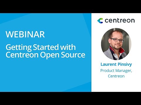 Webinar: Getting Started with Centreon Open Source