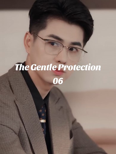 The Gentle Protection 6