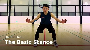 The Basic Stance - Basketball | Sikana
