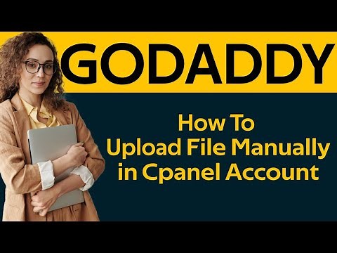 Learn to upload files in godaddy cPanel manually 2019