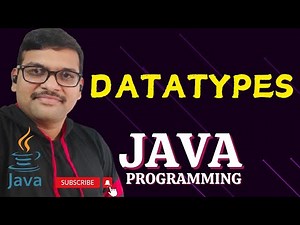 DATATYPES - JAVA PROGRAMMING