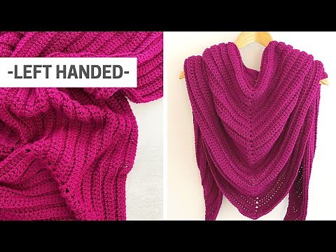 [Left handed] HOW TO CROCHET A TRIANGLE SHAWL, Easy crochet triangle shawl tutorial