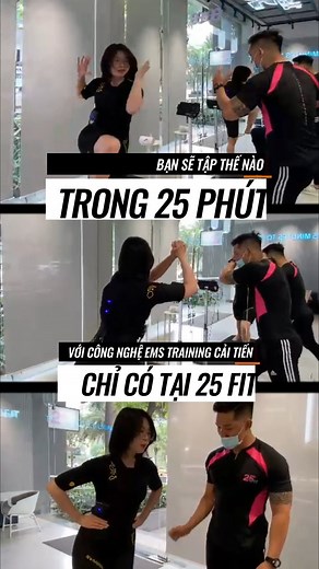 73 reactions · 24 shares | Chẳng cần đến phòng tập mỗi ngày, chỉ 25 phút/buổi với EMS Training! #25fitasia #gymlife #lovingit | 25 FIT | Facebook