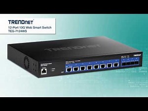 TRENDnet 12-Port 10G Web Smart Switch - TEG-7124WS