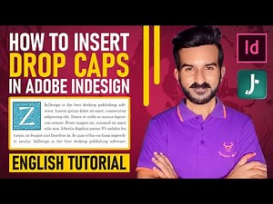 InDesign: How to Make Beautiful Drop Caps [ENGLISH]