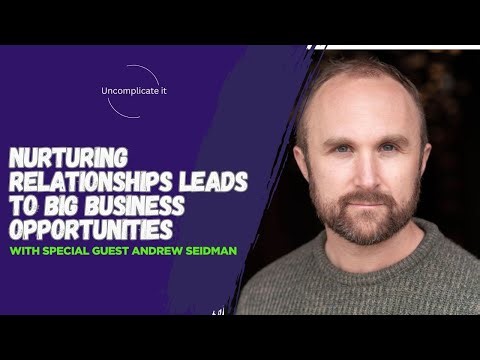 Building GTM Success: Relationships, ABM & Advocacy with Andrew Seidman 2026 #uncomplicateitpodcast