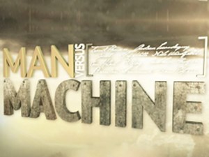 MAN vs. MACHINE Trailer