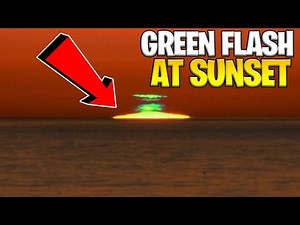 The Green Flash At Sunset | A Rare Optical Phenomenon At The horizon