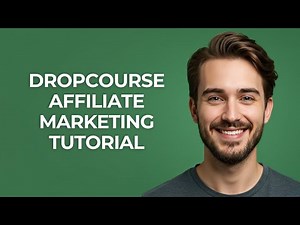 Dropcourse Affiliate Marketing Tutorial - UPDATED!
