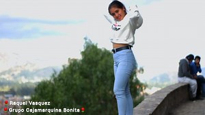 302K views · 13K reactions |  Raquel Vasquez  Grupo Cajamarquina Bonita  ✅ Música: String Karma | Cajamarquina Bonita | Facebook