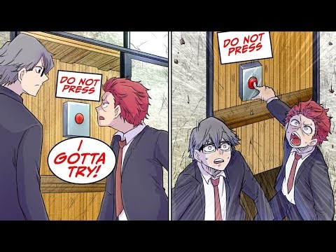 There was this button with a sign that says, "do not push", but then... [Manga Dub]