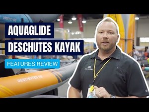 Aquaglide Deschutes 110 Kayak | Inflatable Kayak | Features Review & Walk Around