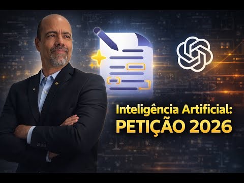 Como utilizar IA (ChatGPT) para fazer uma PETIÇÃO INICIAL em 2026 | Dorcival Leite