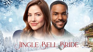 Jingle Bell Bride - Hallmark Channel Movie - Where To Watch