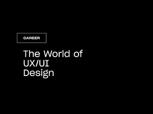 UI/UX Design | The World of UXUI Design
