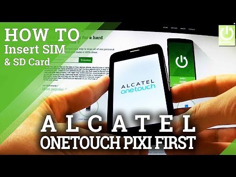 How to Insert SIM and SD Card in ALCATEL One Touch Pixi First 4024D