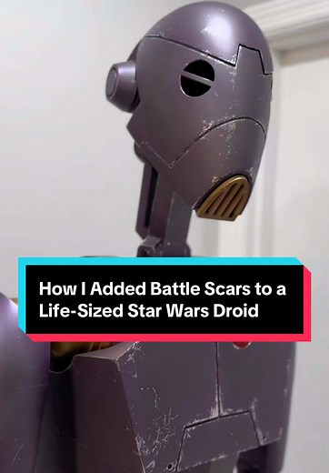 Creating Lifelike Scars on a Star Wars Droid