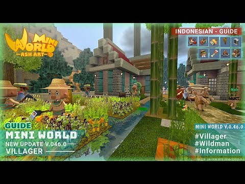 Mini World : Villager - Guide | New Update V.0.46