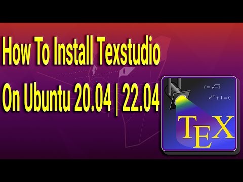 How To Install Texstudio on Ubuntu 20.04 | 22.04