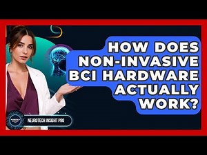 How Does Non-invasive BCI Hardware Actually Work? - Neurotech Insight Pro