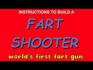 Fart Shooter - DIY World's First Real Fart Gun!