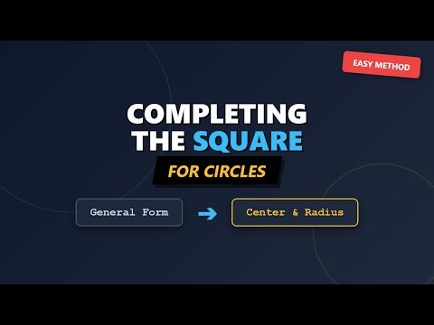 Completing the Square for Circles: Standard Form Conversion Made Easy