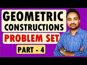 SSC Class 10 | Geometric Constructions | PROBLEM SET - 4 [Q.7 & Q.8]