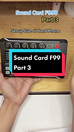 Tutorial Sound Card F998 : Fungsi input / port & cara Set Up Live di Handphone #SoundCardF998 #F998 #SoundCard #live #contentcreator