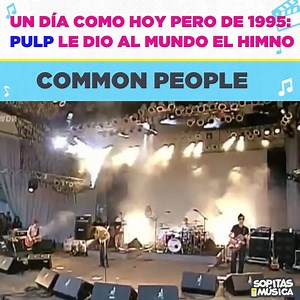 274K views · 1.4K reactions |  I WANT TO LIVE LIKE COMMON PEOPLEEEE, I WANT TO DO WHATEVER COMMON PEOPLE DO!  Así sonaba esta himno de himnos en 1998. | SopitasFM | Facebook