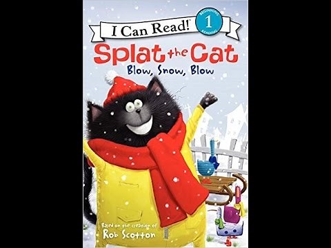 Splat The Cat Blow, Snow, Blow Read Along Aloud Story Book for Children Kids
