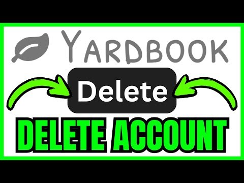 How To DELETE Yardbook Account (QUICK & EASY) 2026