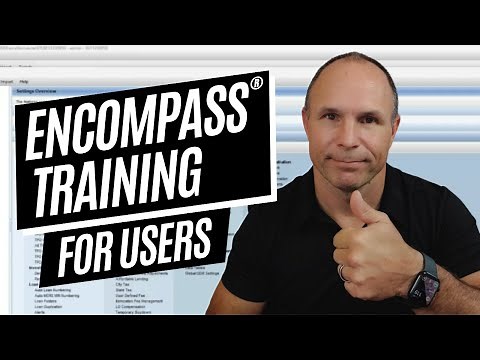 Why You Need THIS Encompass® Training