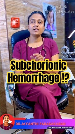 Bleeding in Pregnancy? What is a Subchorionic Hemorrhage? Dr. Jayanthi Explains