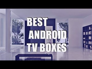 Best Android TV box 2021: The top Android TV devices for Plex, Kodi, Showbox and more | Expert