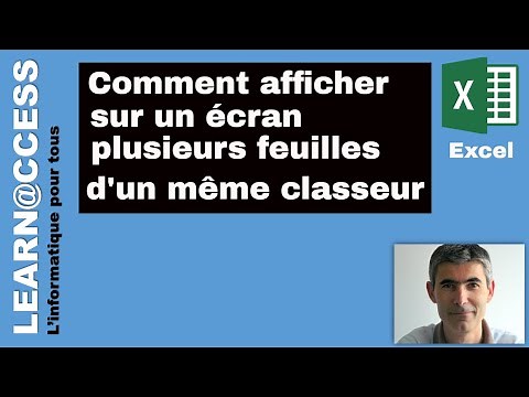 Excel - Comment afficher sur un écran plusieurs feuilles d'un même fichier ?