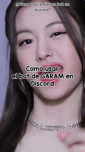 Cómo usar a Garam bot en discord