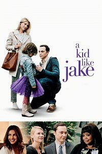 Stream A Kid Like Jake (2018): Find it on Netflix, Prime Video, Hulu & more