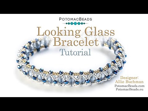 Looking Glass Bracelet- DIY Jewelry Making Tutorial by PotomacBeads